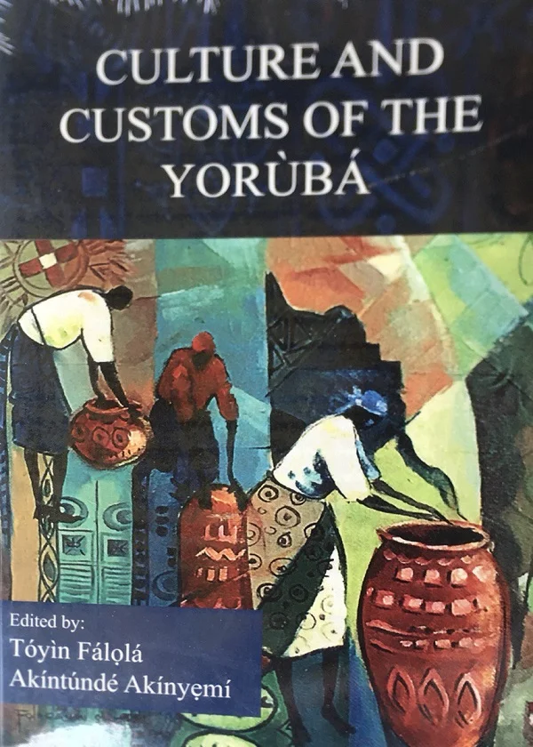 Culture and Customs of the Yorùbá – Sunshine Bookseller