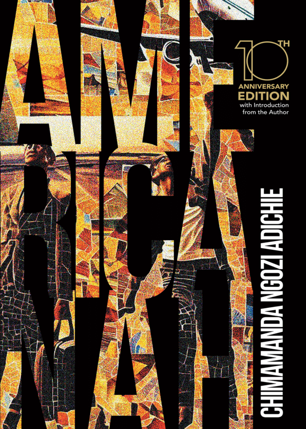 Americanah: Tenth Anniversary Edition – Sunshine Bookseller